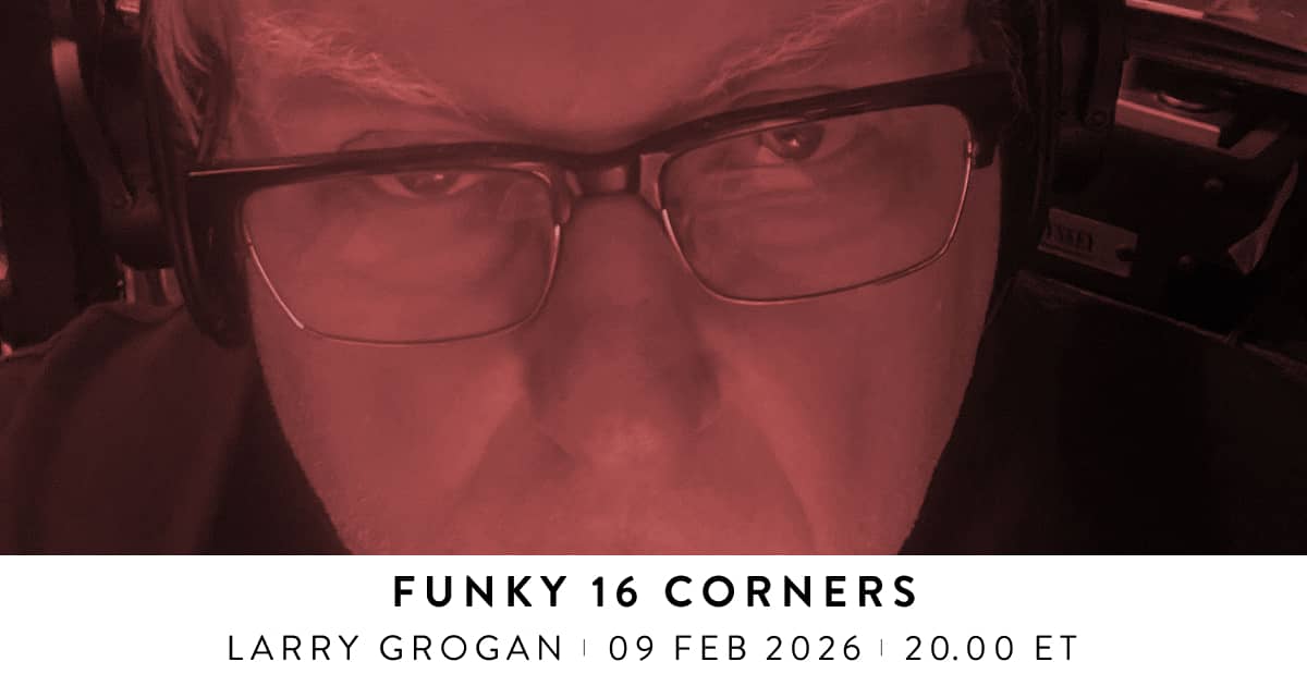 Funky 16 Corners with Larry Grogan | The Face Radio