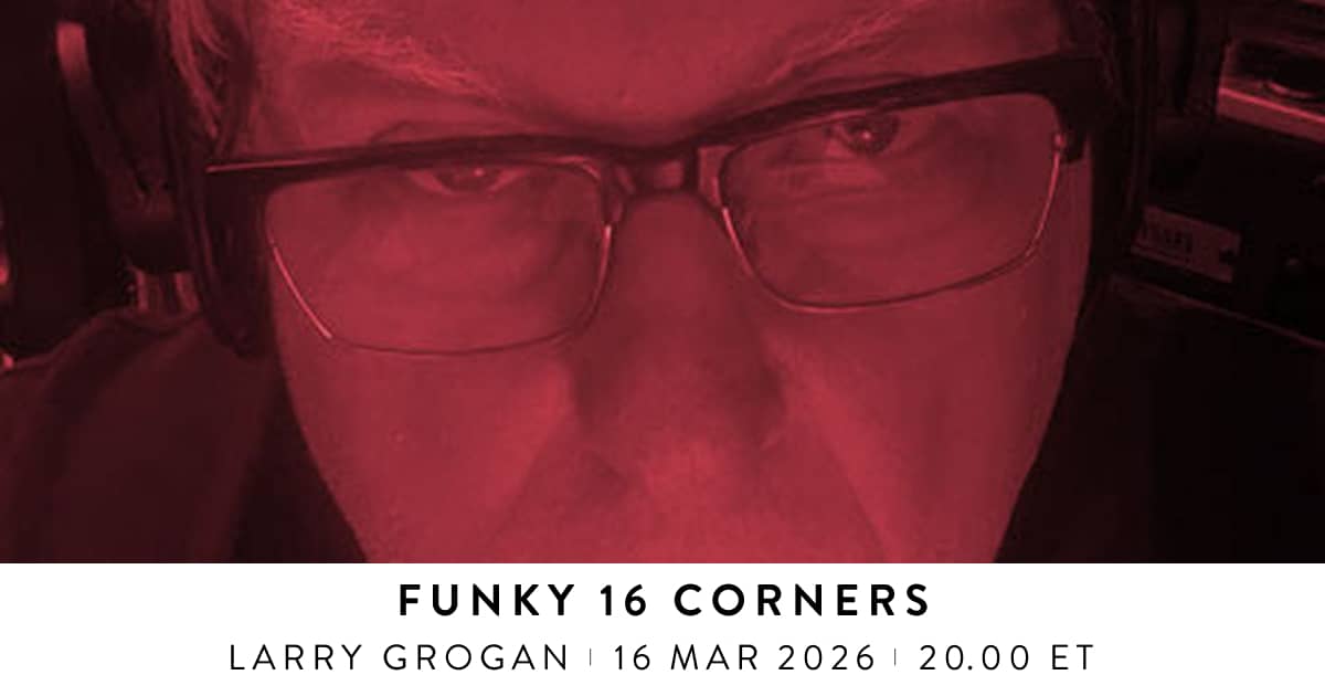 Funky 16 Corners with Larry Grogan | The Face Radio